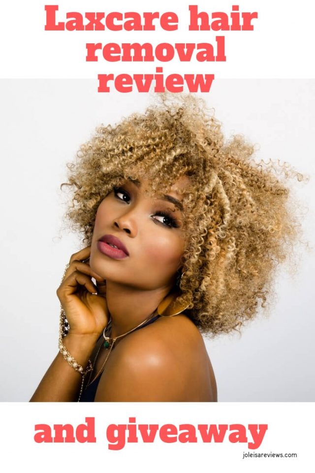 Laxcare Hair Removal – Joleisa Reviews